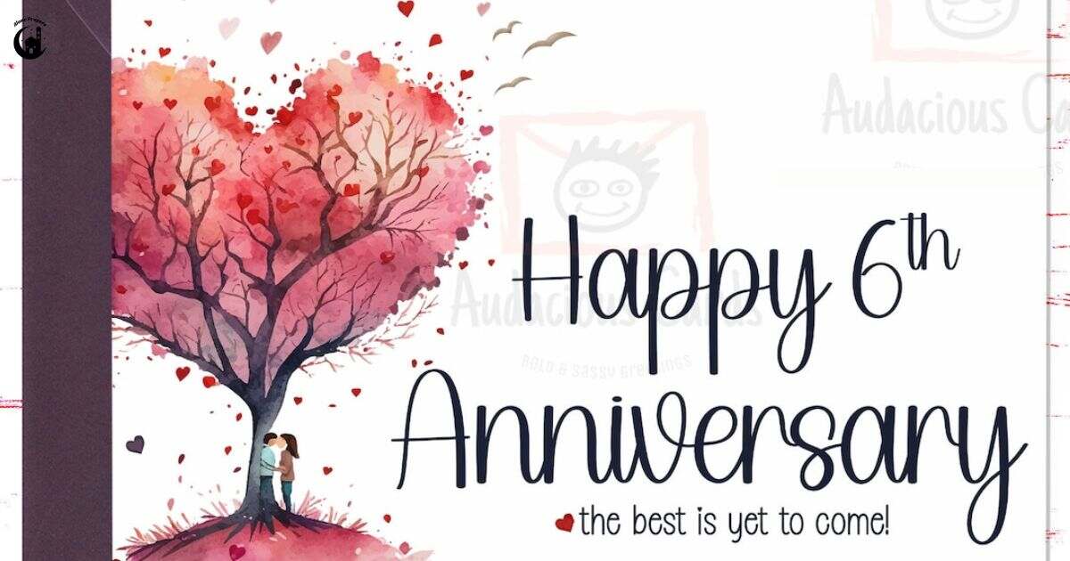 6th Anniversary Wishes for Husband: Sweet Messages That Speak From the ...